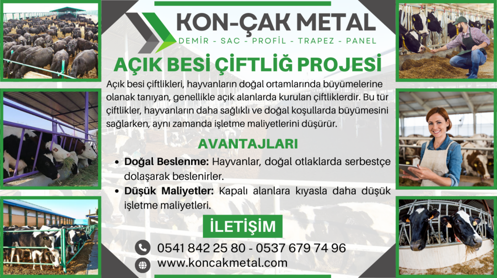 Açık Besi Çiftliği Projesi | KON-ÇAK METAL